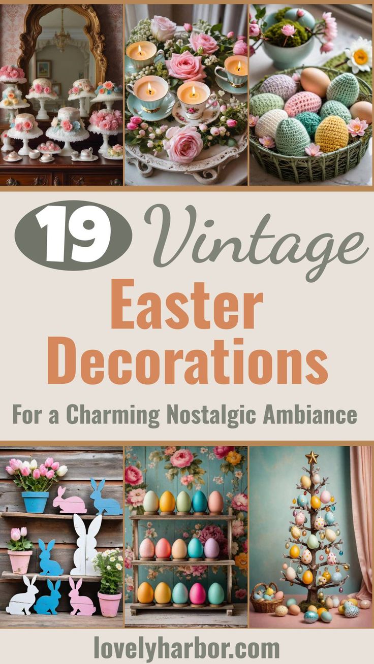 19 Charming Vintage Easter Decorations: To Create A Nostalgic Holiday ...