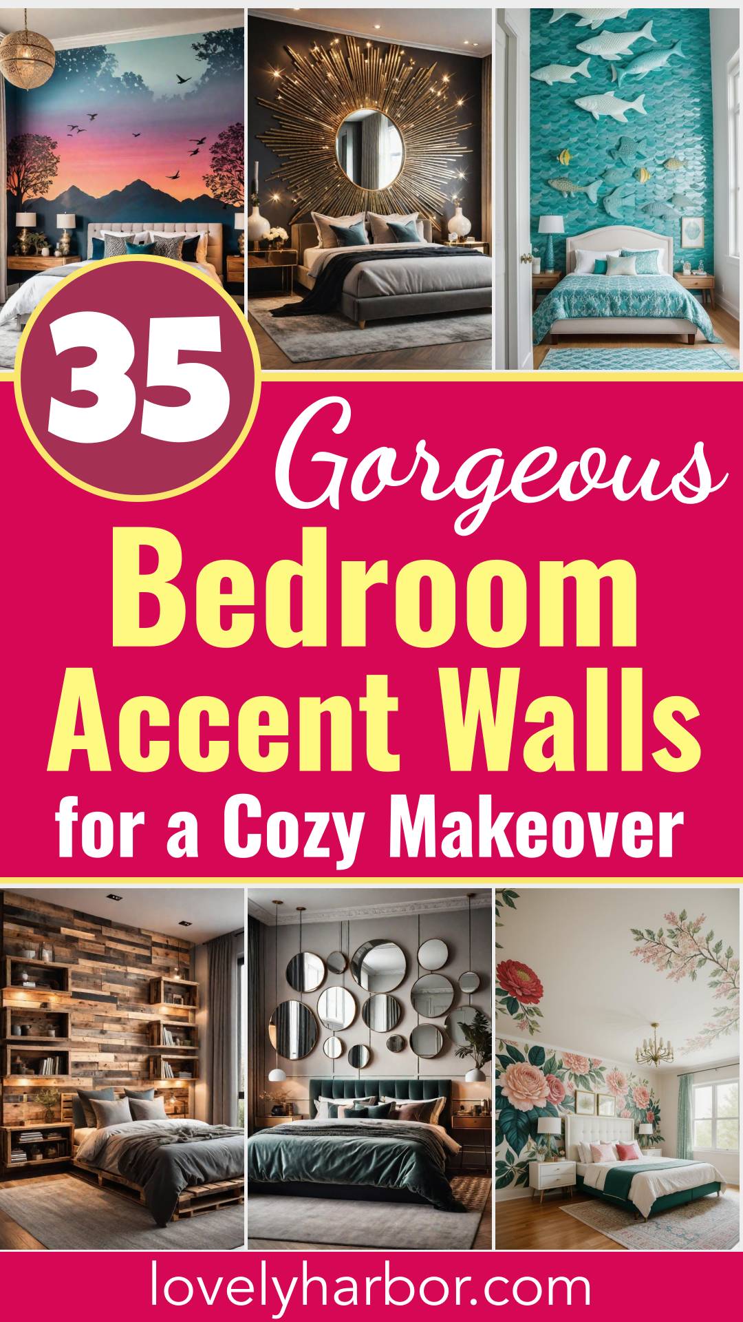 35 Stunning Bedroom Accent Walls For A Cozy Makeover - Lovely Harbor