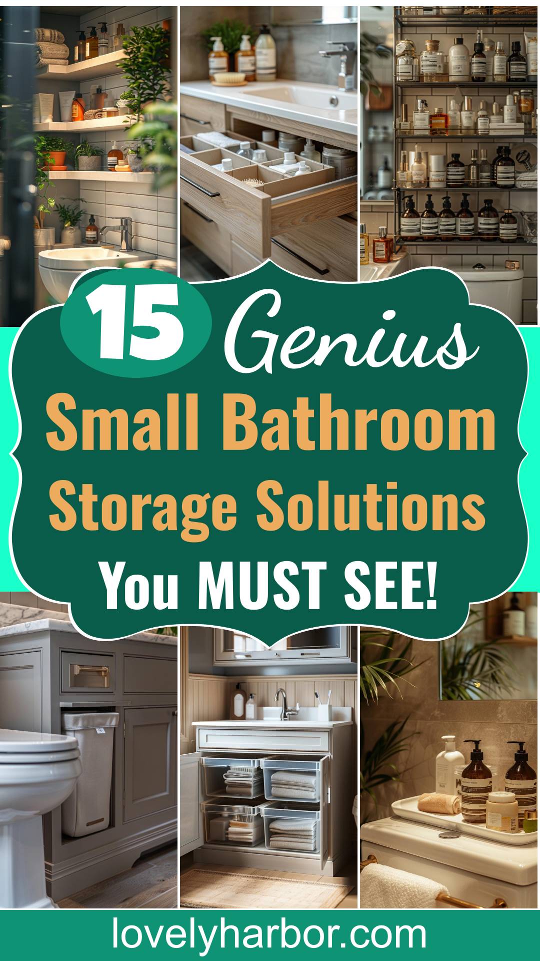 15 Genius Small Bathroom Storage Solutions You Must See! - Lovely Harbor