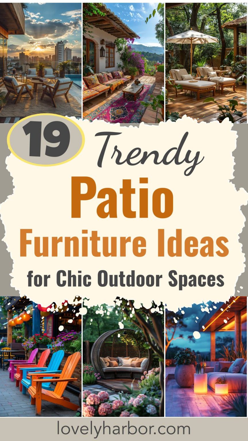 19 Trendy Patio Furniture Ideas For Chic Outdoor Spaces - Lovely Harbor