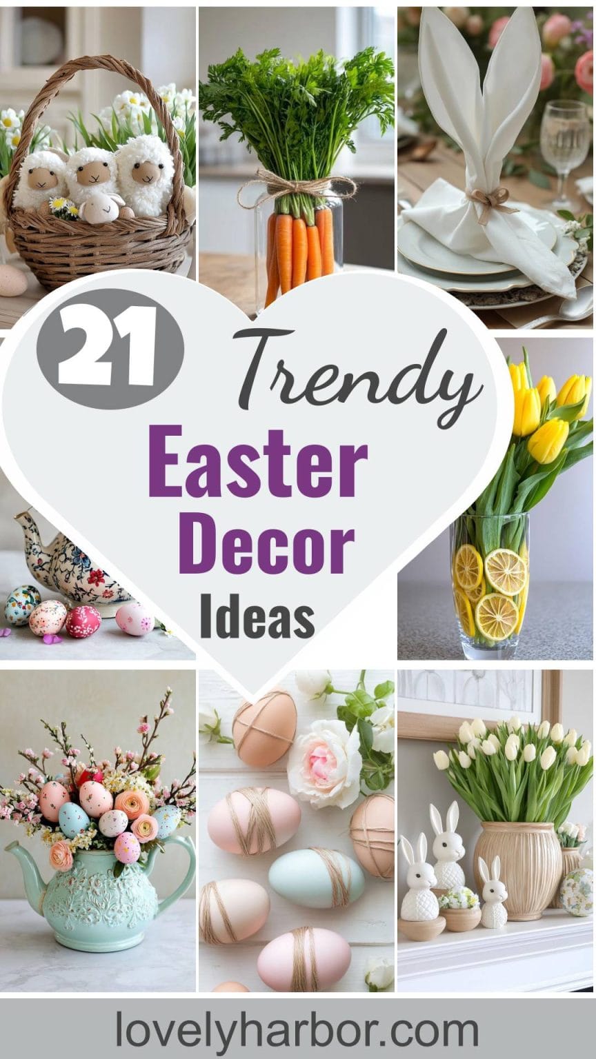 21 Trendy Easter Decor Ideas For 2025 - Lovely Harbor