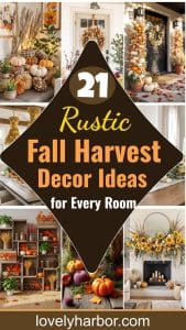 21 Rustic Fall Harvest Decor Ideas For Every Room - Lovely Harbor