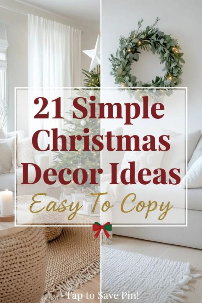 21 Simple Christmas Decor Ideas Easy To Copy For 2025 - Lovely Harbor