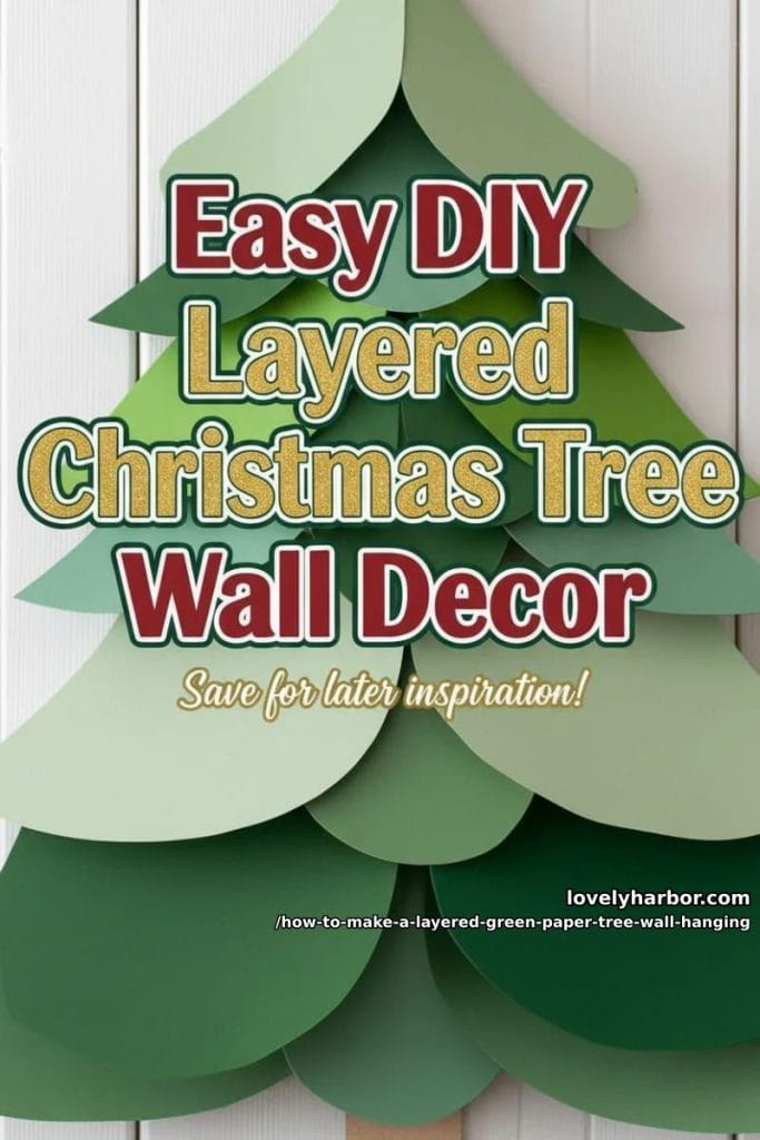How To Make A Layered Green Paper Tree For Your Wall - Lovely Harbor