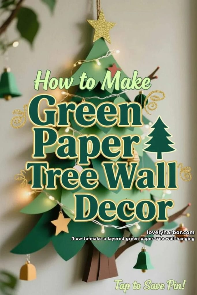 How To Make A Layered Green Paper Tree For Your Wall - Lovely Harbor