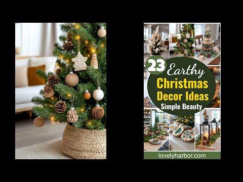 23 Earthy Christmas Decor Ideas That Celebrate Simple Beauty - Lovely ...